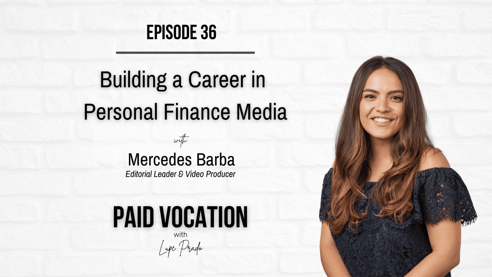 Building a Career in Personal Finance Media | Mercedes Barba ...